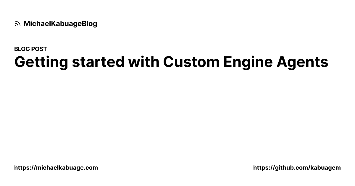 Getting started with Custom Engine Agents